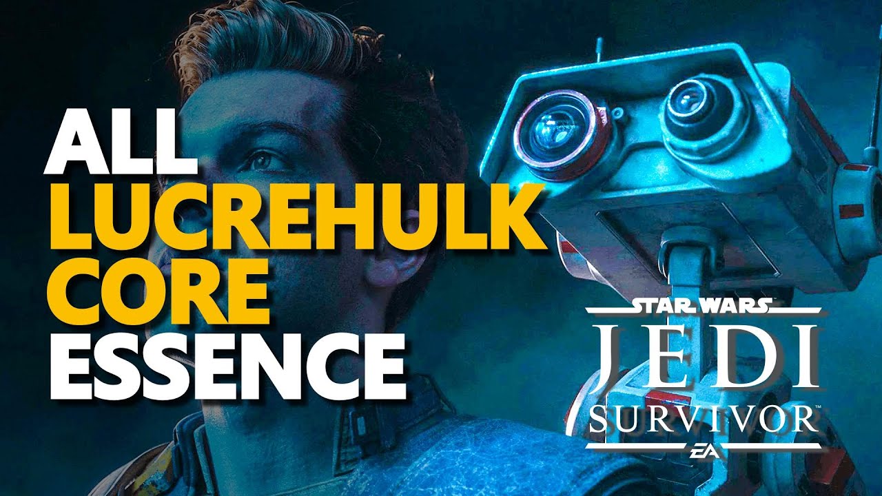 All Koboh Lucrehulk Core Essence Star Wars Jedi Survivor - YouTube