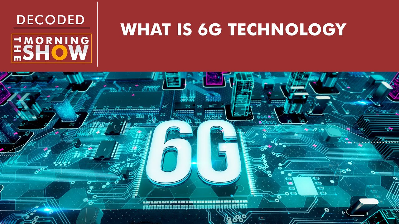 What is 6G technology? What are its potentials? - YouTube