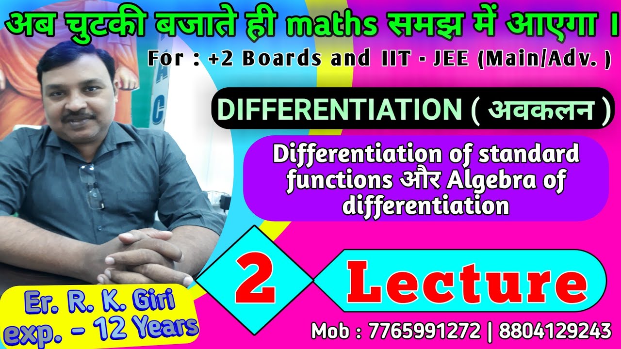 Differentiation of Some Standard Functions | Algebra of Differentiation ...