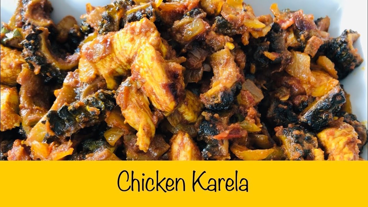 Chicken Karela Recipe | Bitter Gourd - YouTube