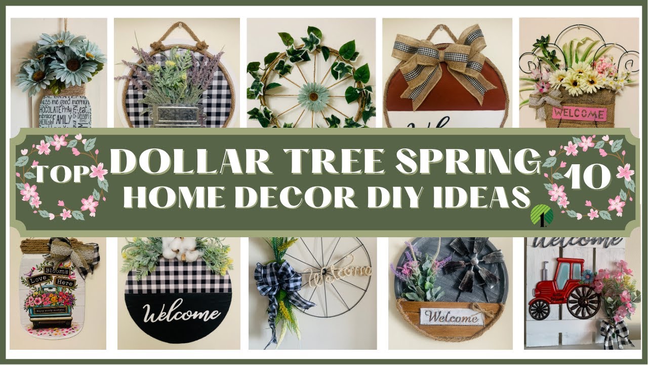 🌷🌼🌹TOP 10 EASY SPRING DOLLAR TREE HOME DECOR DIYS🌹🌼🌷 - YouTube
