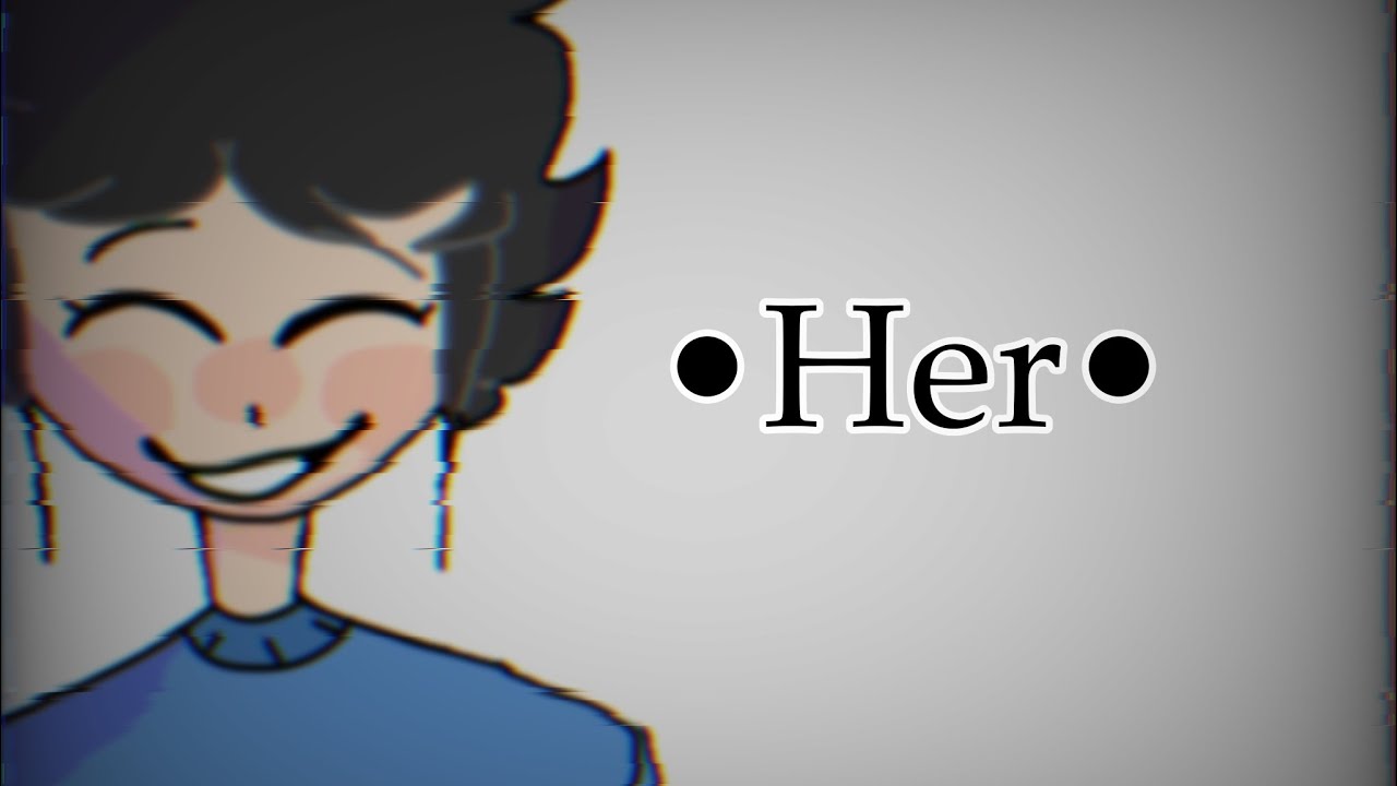 •Her meme• [Vent] [Addicted] - YouTube