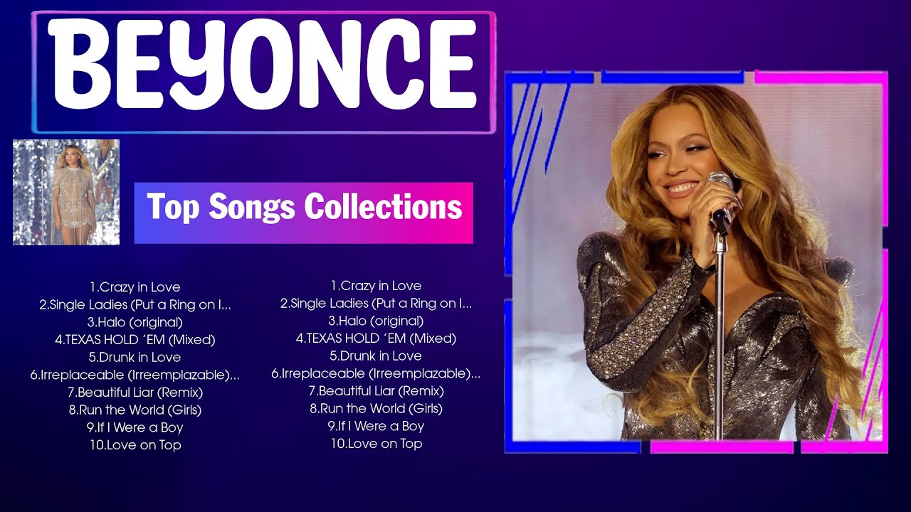 The Best Hits Songs of Beyonce Playlist Ever ~ Greatest Hits Of Full ...