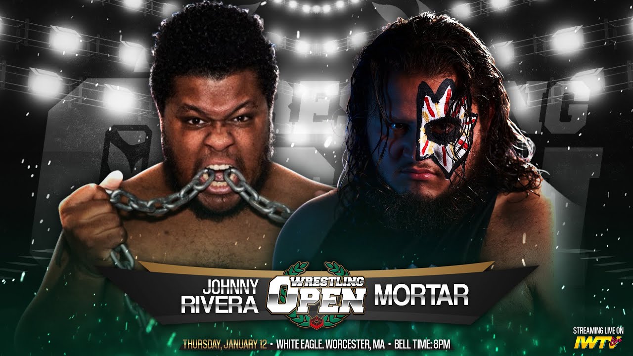 LIVE: MORTAR vs. Johnny Rivera | Wrestling Open "Episode 54" - 1/12/23 ...