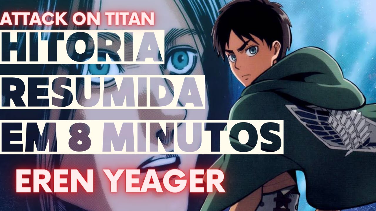Quem foi Eren yeager 🤔??? - YouTube