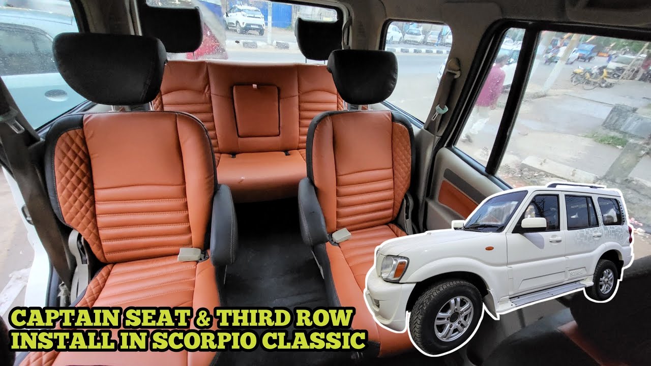 Mahindra Scorpio Classic Seat Converted in to Captain Seat | Scorpio ...