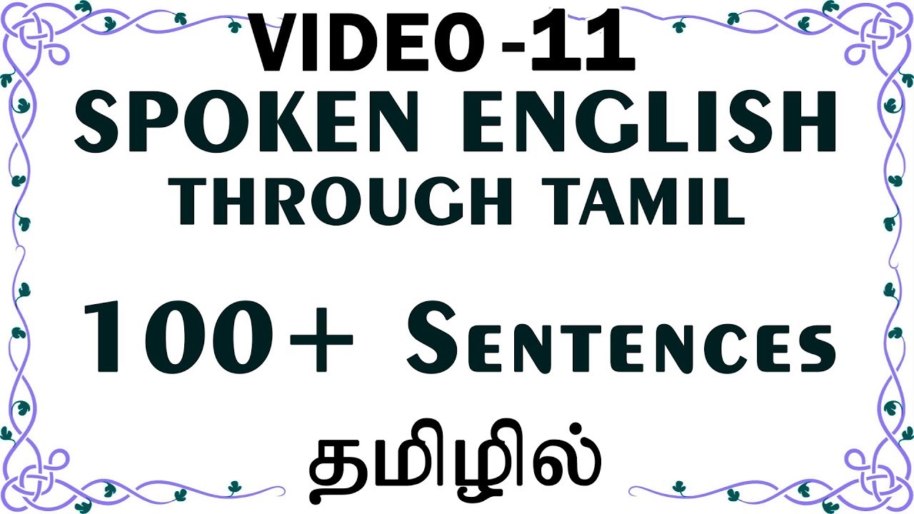 100 English Sentences 11 Spoken English Through Tamil YouTube 100-english-sentences-11-spoken-english-through-tamil-youtube