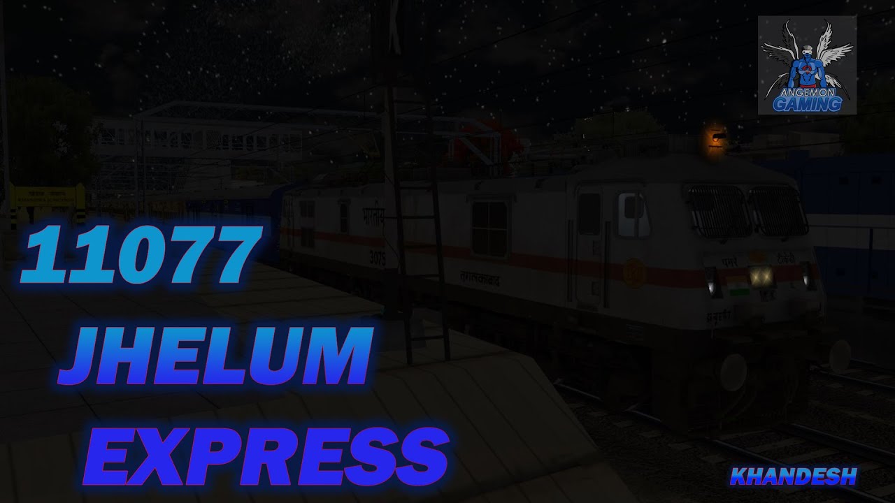 11077 JHELUM EXPRESS WITH BRW ICF 2.1 | PART-01 | INDIAN TRAIN ...
