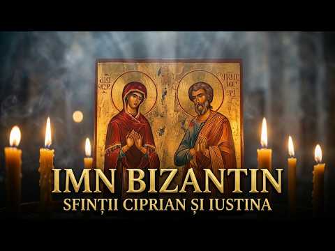 Imn bizantin original | Sfinții Ciprian și Iustina