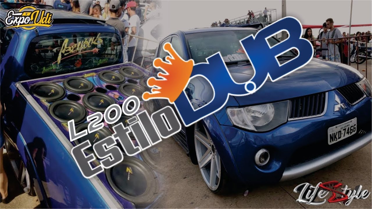 L 200 Estilo DUB na Expo Udi 2º Edição - YouTube