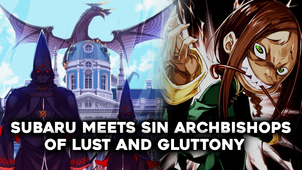 Subaru VS Sin Archbishops of Lust & Gluttony - Re:Zero Season 3 Episode ...
