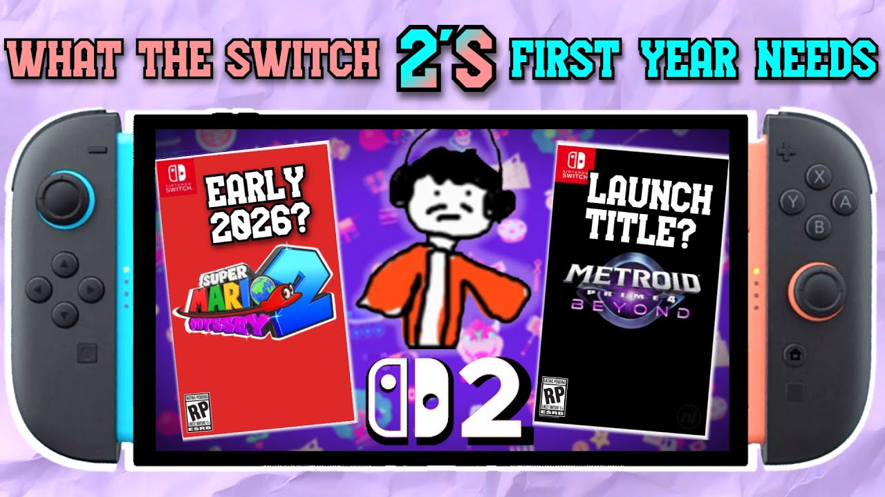 What The NINTENDO SWITCH 2's First Year Needs. - YouTube