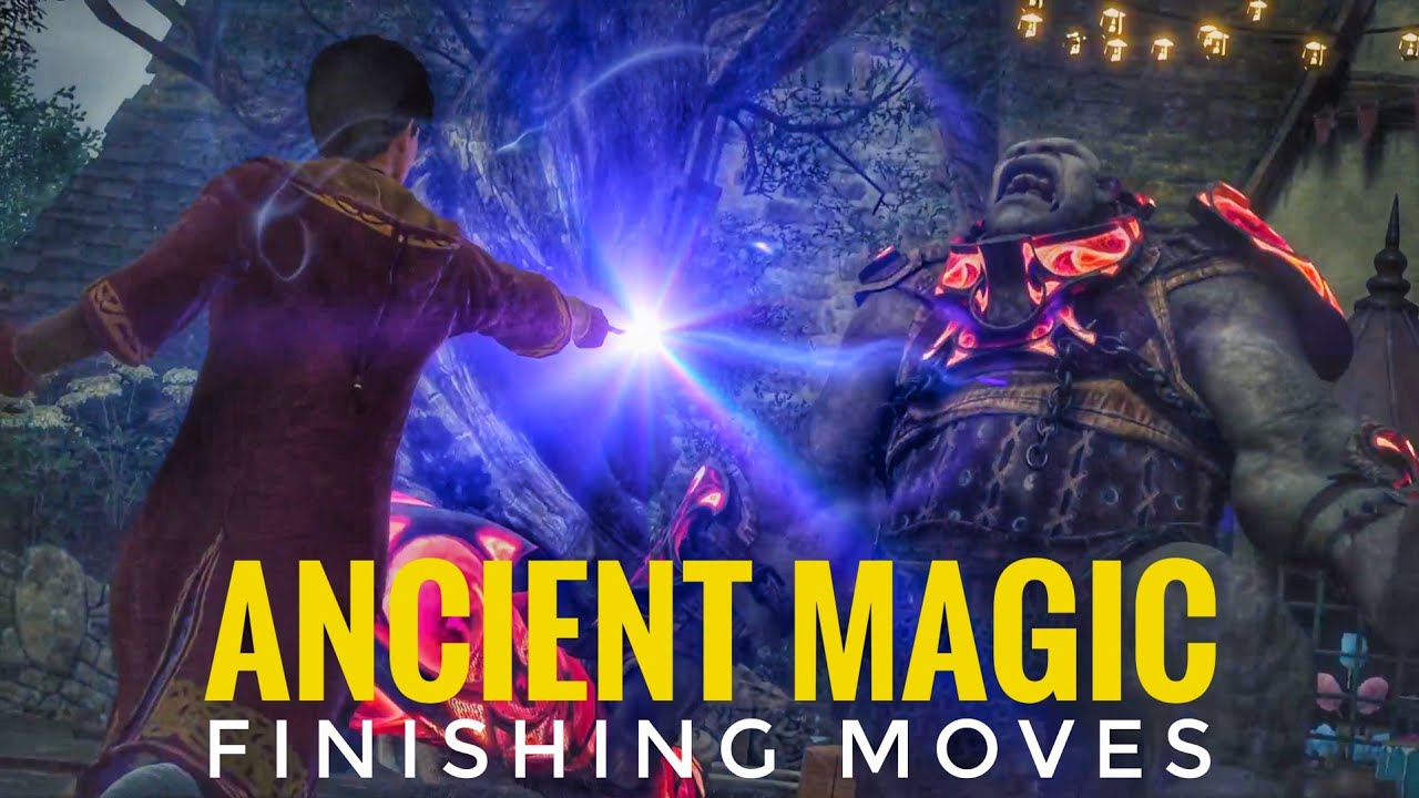 Hogwarts Legacy | Ancient Magic Moves | Finishing Moves - YouTube