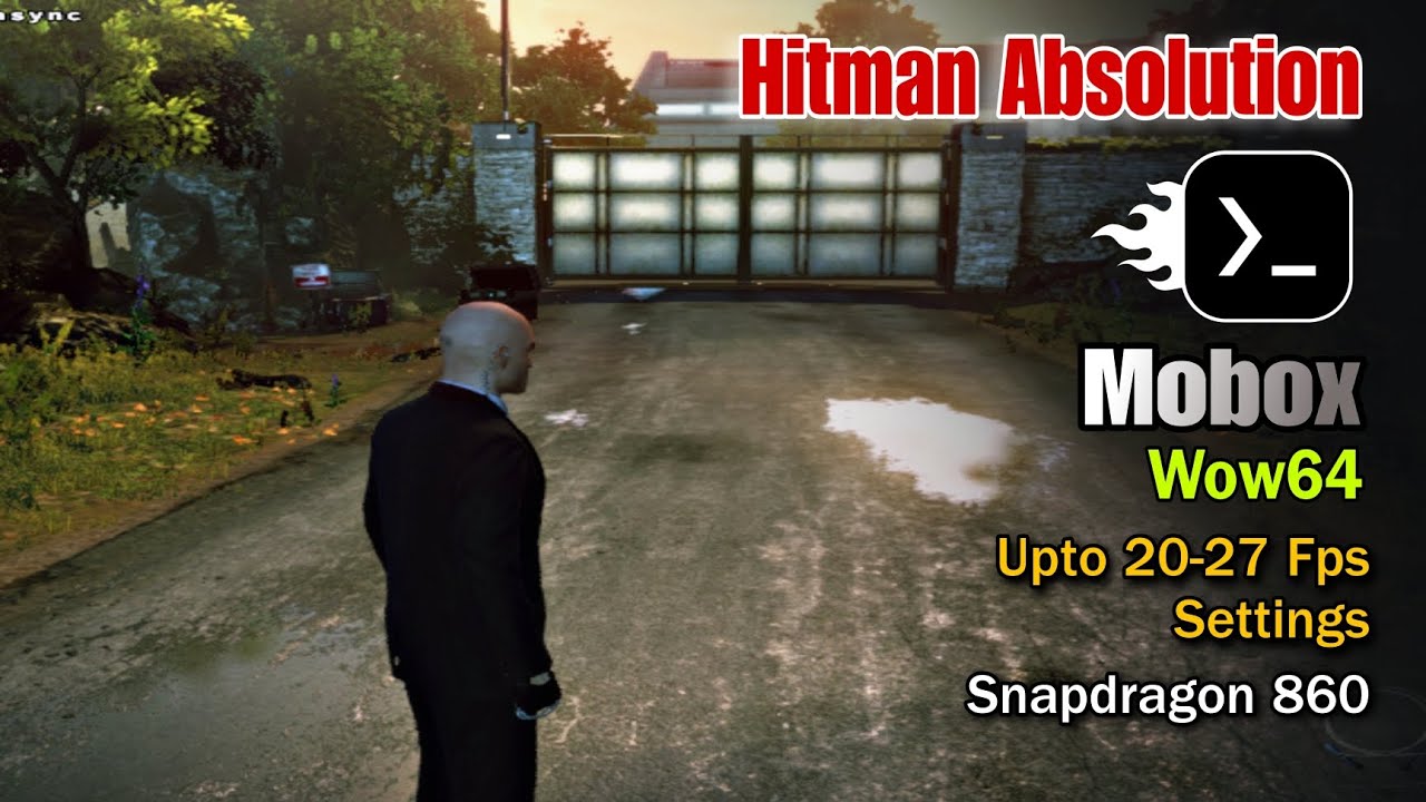 Hitman Absolution on Mobile | Mobox wow64 (esync) | Mobox Windows ...