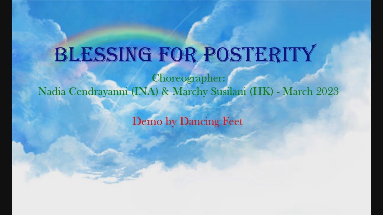 BLESSING FOR POSTERITY - YouTube