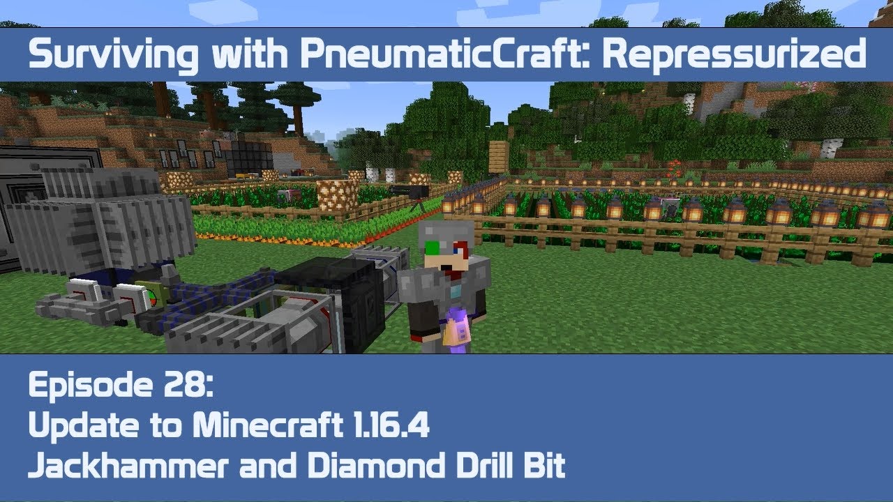 PneumaticCraft: Repressurized #28 - Update to Minecraft 1.16.4 ...