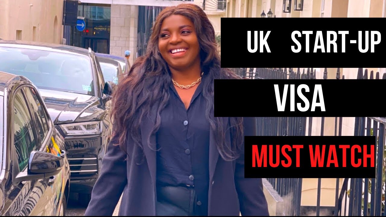 UK Start-Up Visa | PROCEDURES | REQUIREMENTS | ALL YOU NEED TO KNOW ...