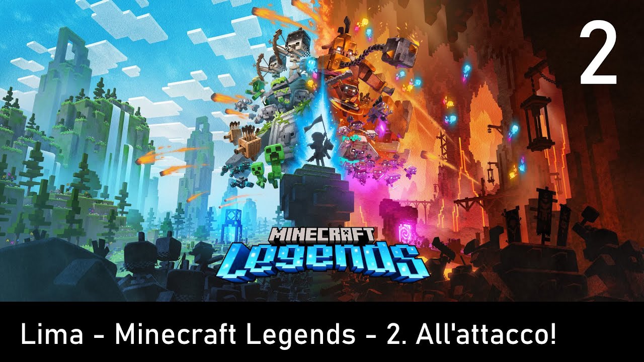 Lima - Minecraft Legends - 2. All'attacco! - YouTube