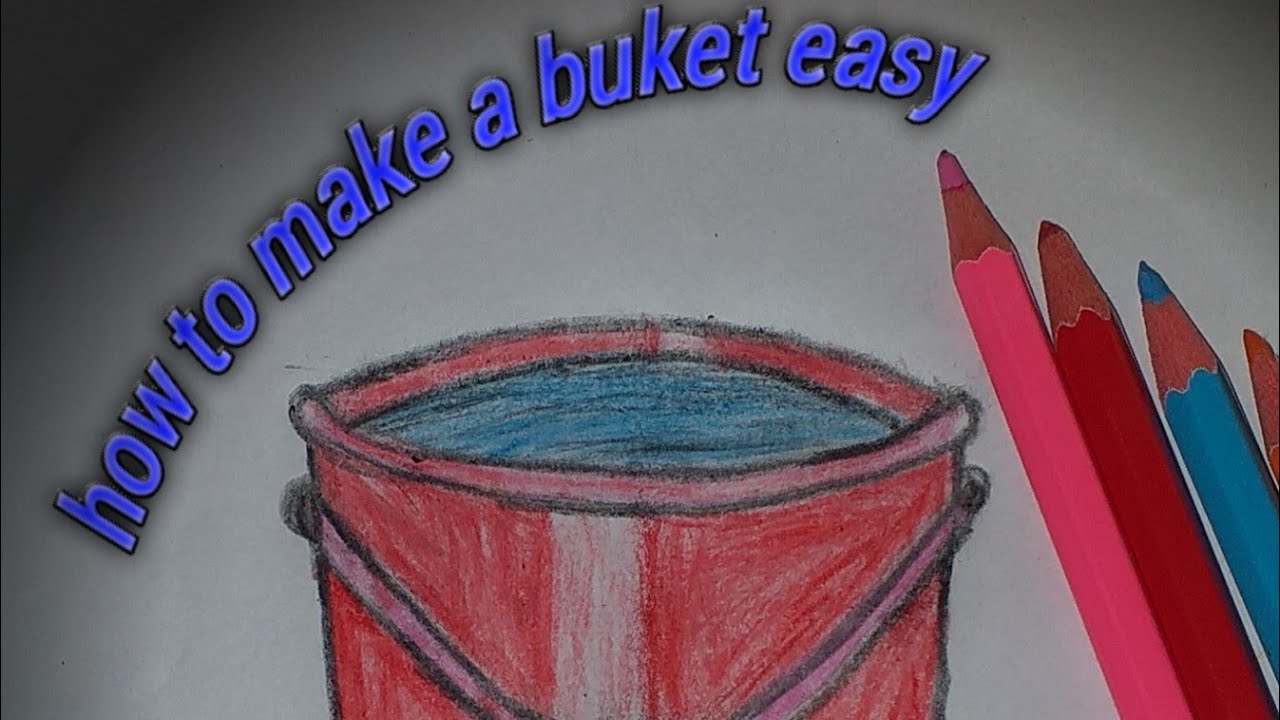 how tp make a buket easy. step by step. new drawing 2020. - YouTube
