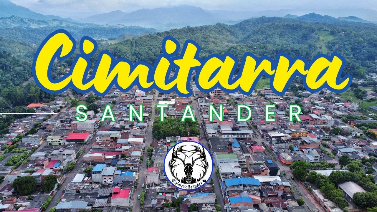 Cimitarra, Santander | Recorriendo Colombia | Pueblitos de Santander ...