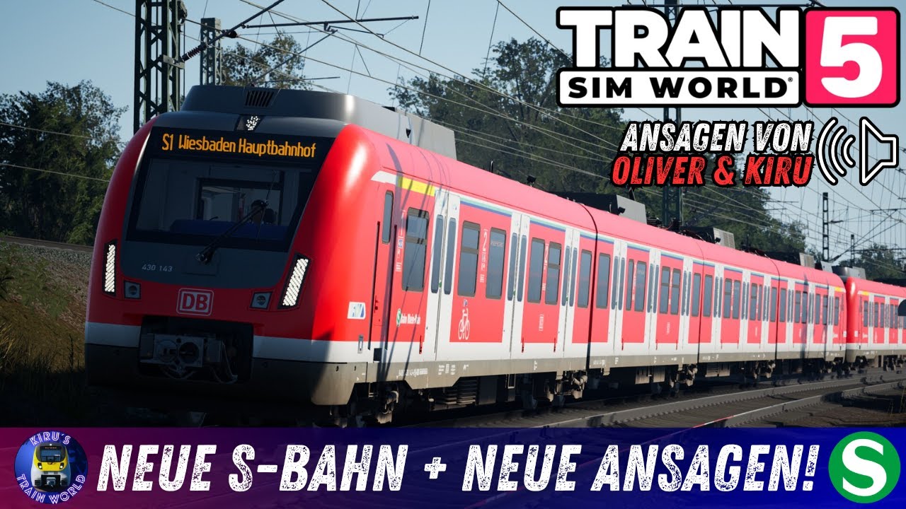 Train Sim World 5 | MIT NEUER S-BAHN & ANSAGEN NACH WIESBADEN! | 🔊 ...