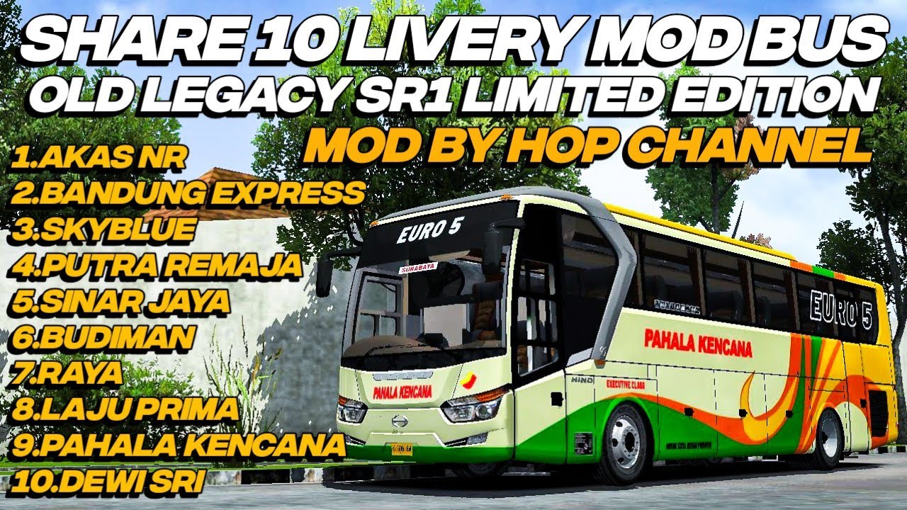 SHARE 10 LIVERY MOD BUS OLD LEGACY SR1 LIMITED EDITION TERBARU BY ...