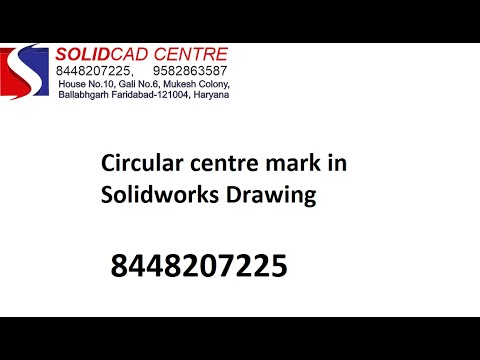 Center Mark In Solidworks || SolidCAD Centre || Ballabhgarh, Faridabad ...