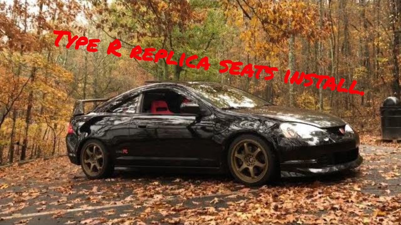 Type_R replica seats install on a Acura RSX - YouTube