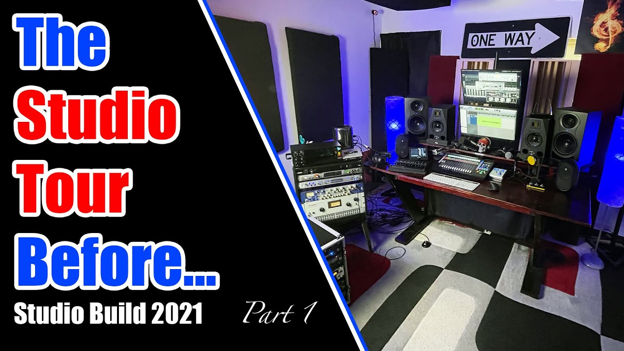 Studio Build 2021 | Part 1 | The Studio Tour - YouTube
