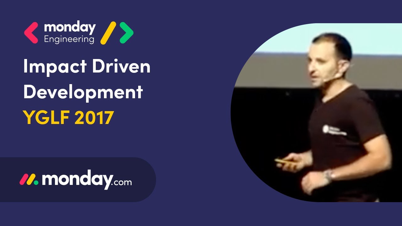 Impact Driven Development | YGLF 2017 | English - YouTube