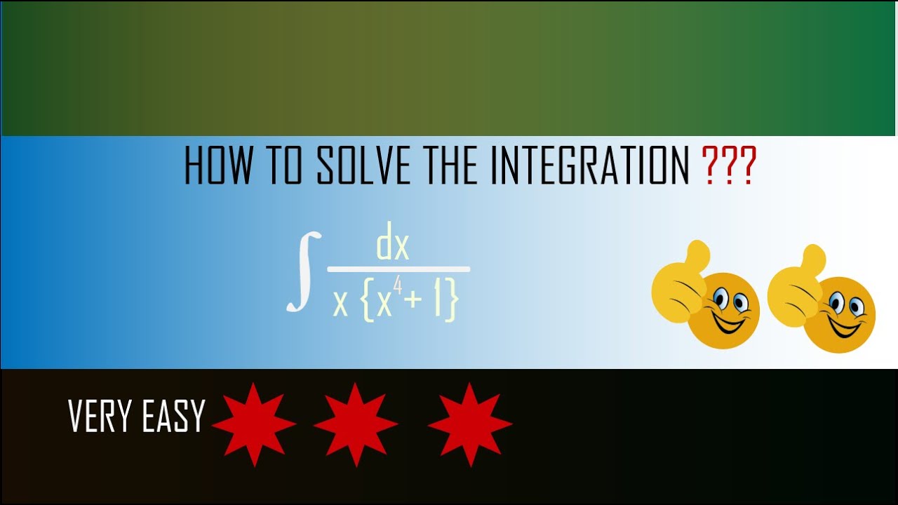 Integration How To Solve The Integration Of Dx x x 4 1 SUBSTITUTION Integration How To Solve The Integration Of Dx x x 4 1 SUBSTITUTION