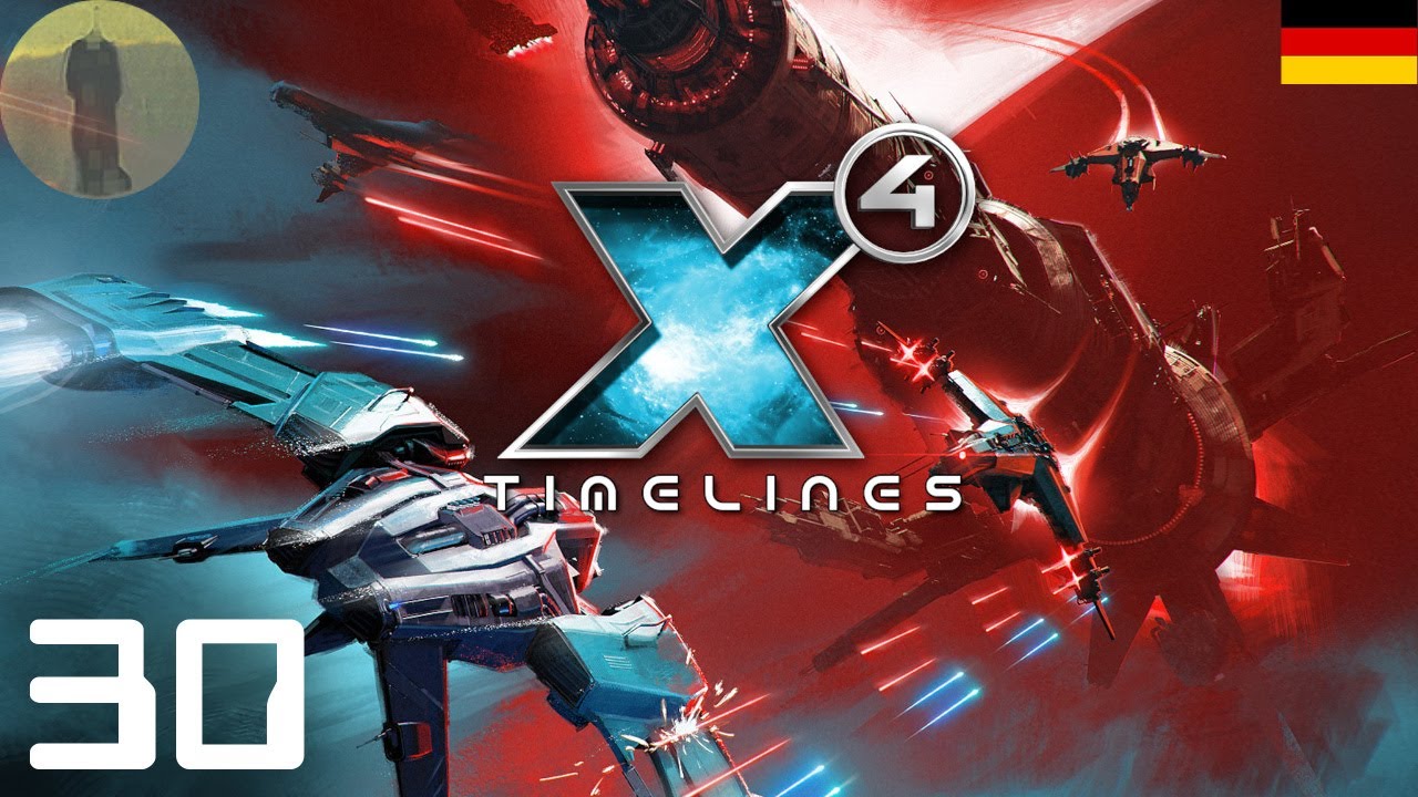 Let's Play X4: Timelines [DE] 30 Frontline Dealings - YouTube