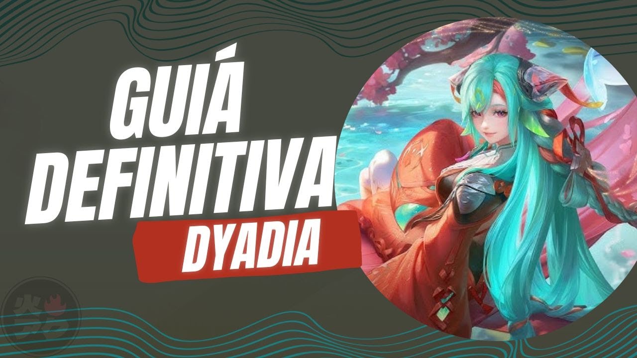 Dyadia Guia Definitiva, #honorofkings / Nuevo SOPORTE! - YouTube