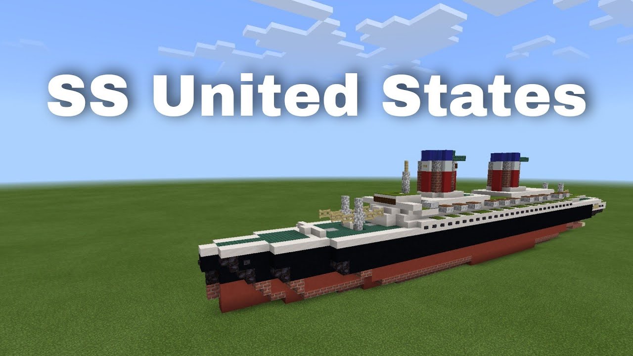 SS United States (Ocean Liner) | Minecraft Tutorial | 1:5 Scale - YouTube