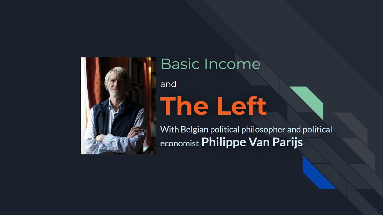 Ep 17. Basic Income and The Left with Philippe Van Parijs - YouTube