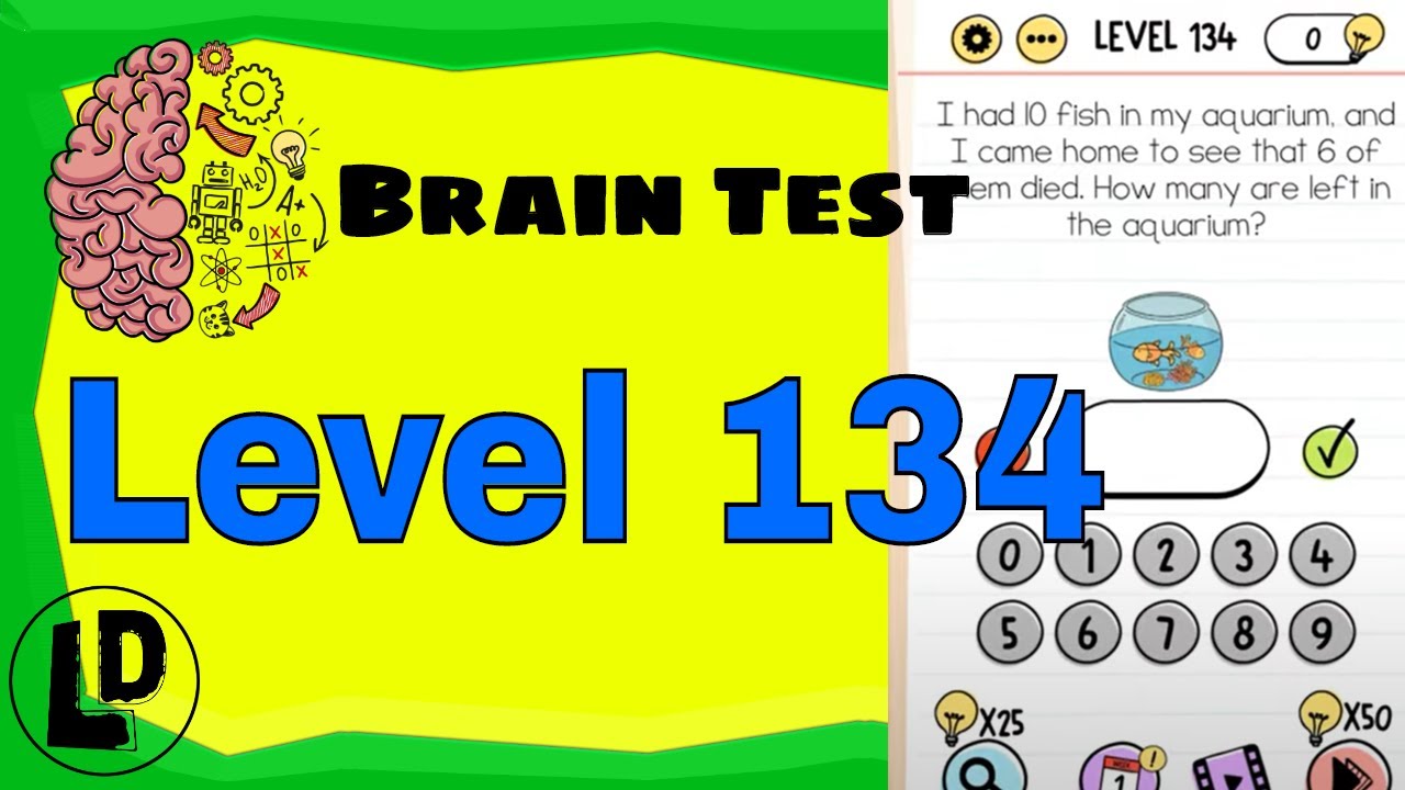 How to Beat Brain Test Level 134 Walkthrough - YouTube