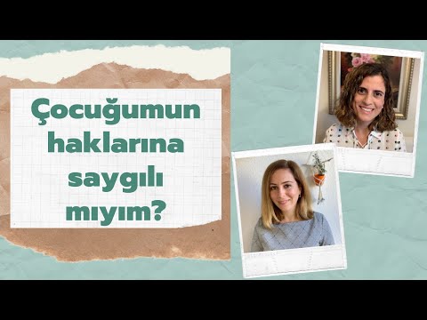 Çocuğumun Haklarına Saygılı Mıyım?- 20 Kasım Dünya Çocuk Hakları Günü