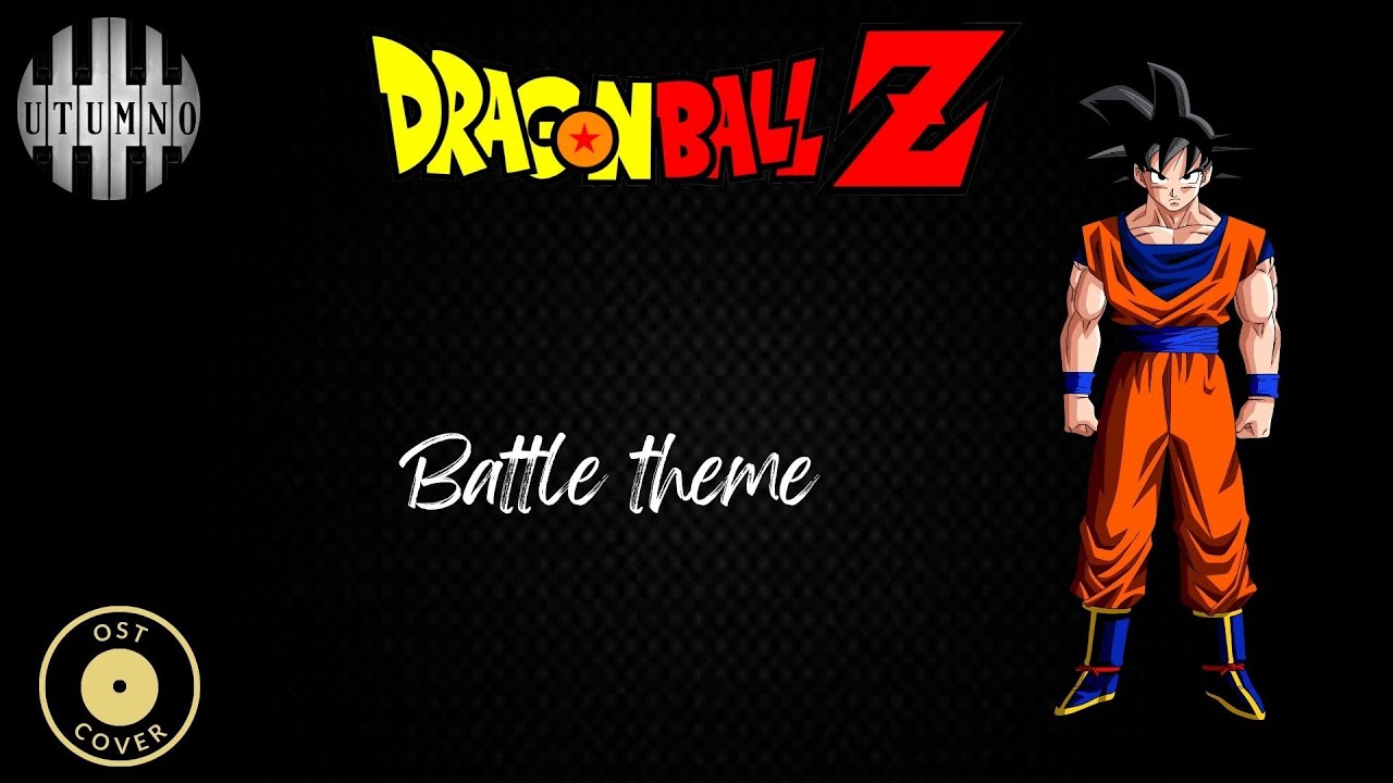 Dragon ball Z - Fighting theme [piano cover] - YouTube