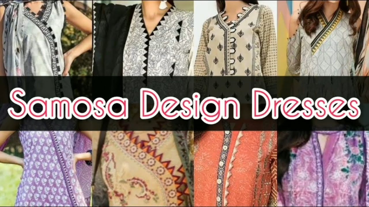 Samosa Design Dresses - YouTube