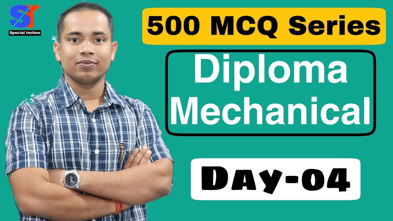 Diploma Mechanical MCQ Questions || 500 MCQ Series Day-04 - YouTube