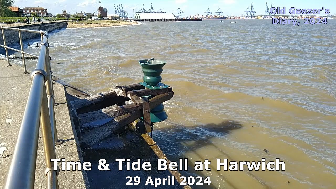 Time & Tide Bell at Harwich, 29 April, 2024 - YouTube