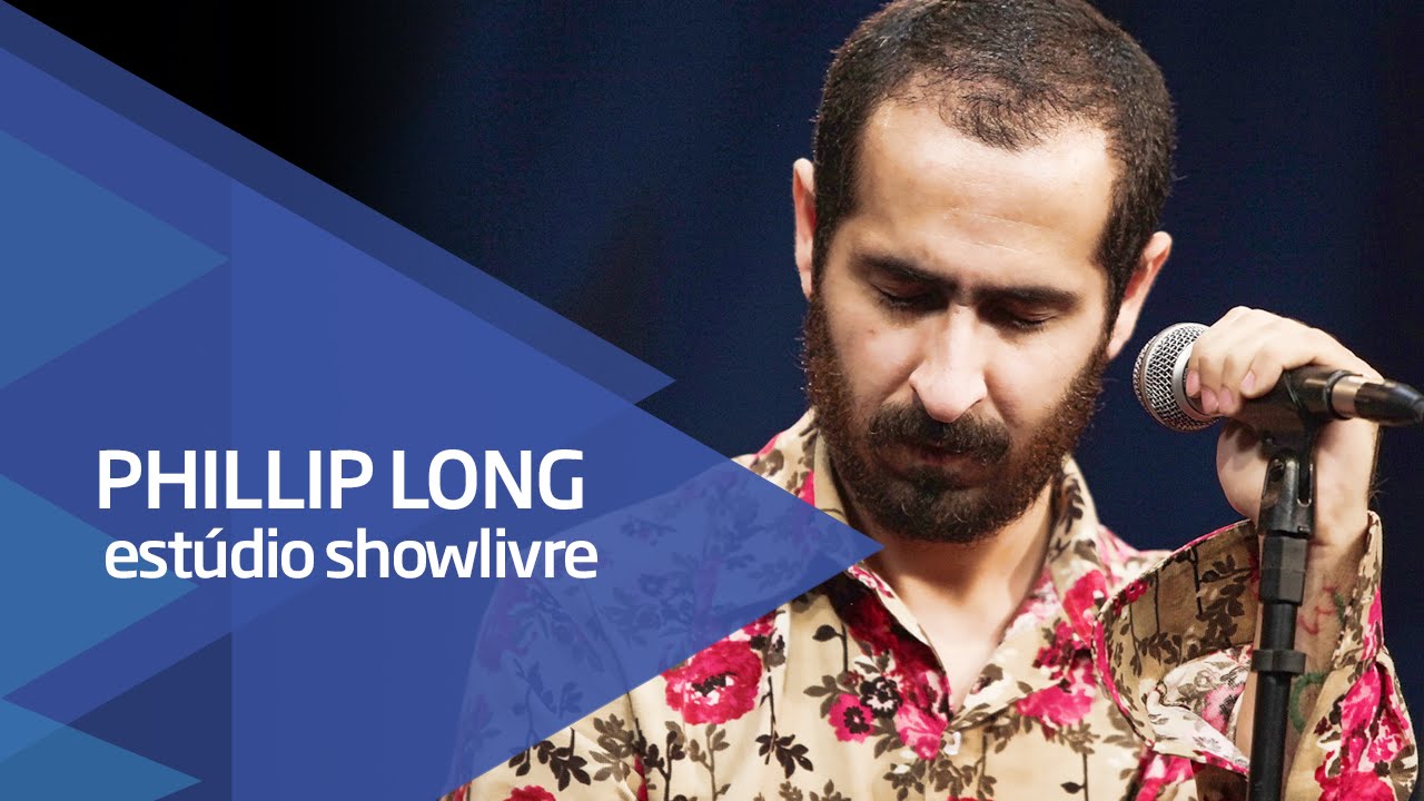 "Talvez" - Phillip Long no Estúdio Showlivre 2015 - YouTube