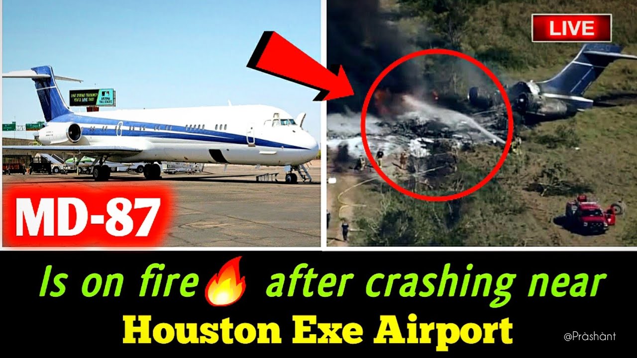 MD-87 is On Fire🔥 After Crashing Near Houston Executive Airport | With ...