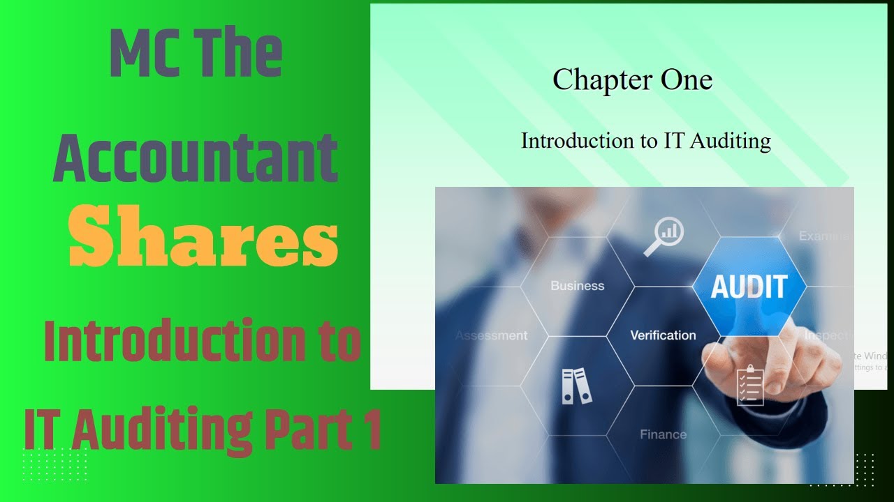 Introduction to IT Auditing Part 1 - YouTube