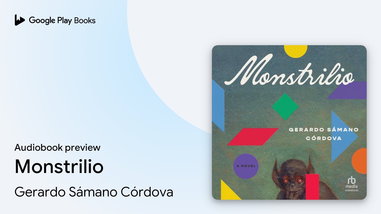 Monstrilio by Gerardo Sámano Córdova · Audiobook preview - YouTube