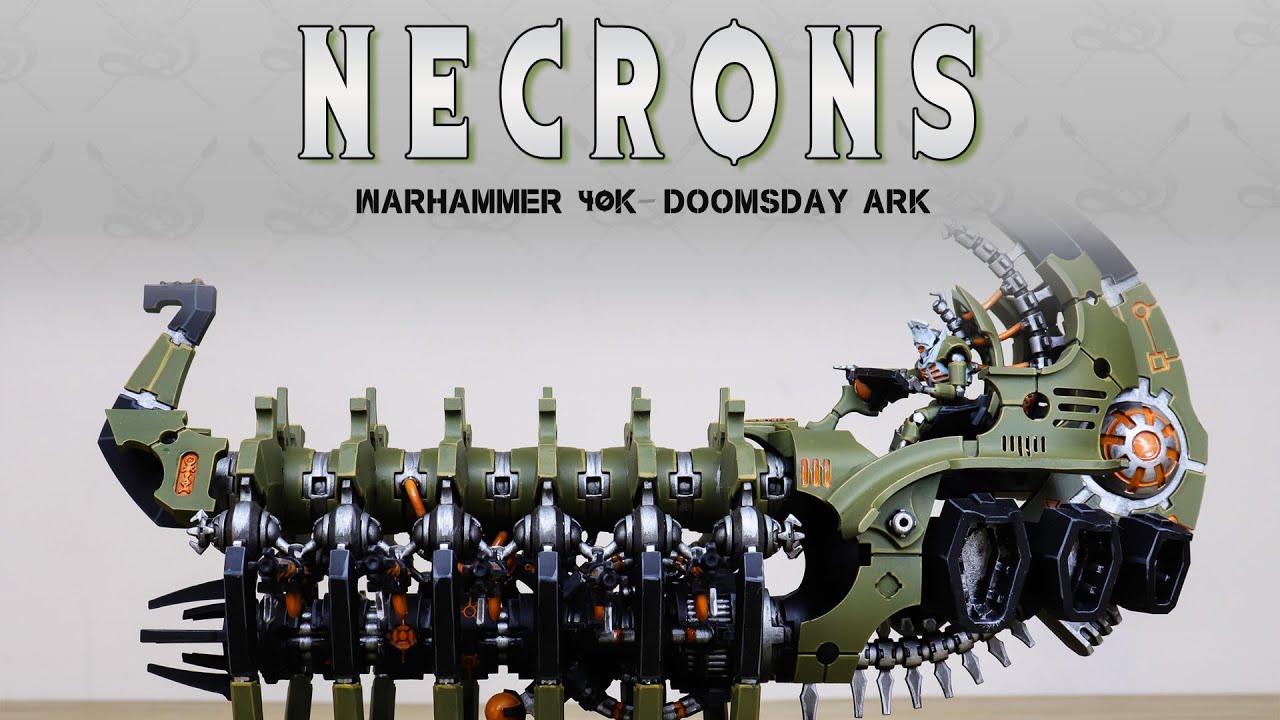 PAINTING SHOWCASE Necrons Doomsday Ark Warhammer 40k 9th Edition - YouTube
