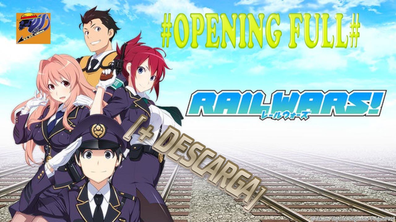 Rail wars - Opening full / + [Descarga] - YouTube