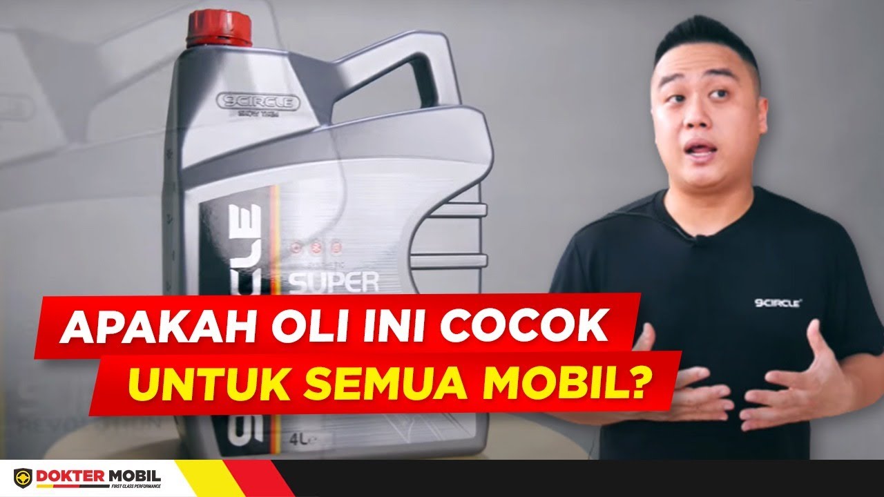 Rekomendasi Oli Mesin untuk Mobil dari Jerman (9 Circle) - Dokter Mobil ...