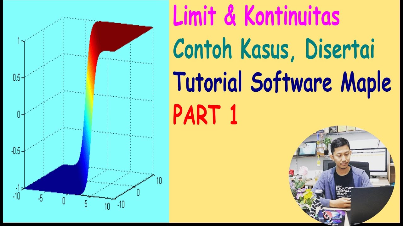 Limit, Kontinuitas dan Tutorial Menggunakan Maple, Part 1 - YouTube