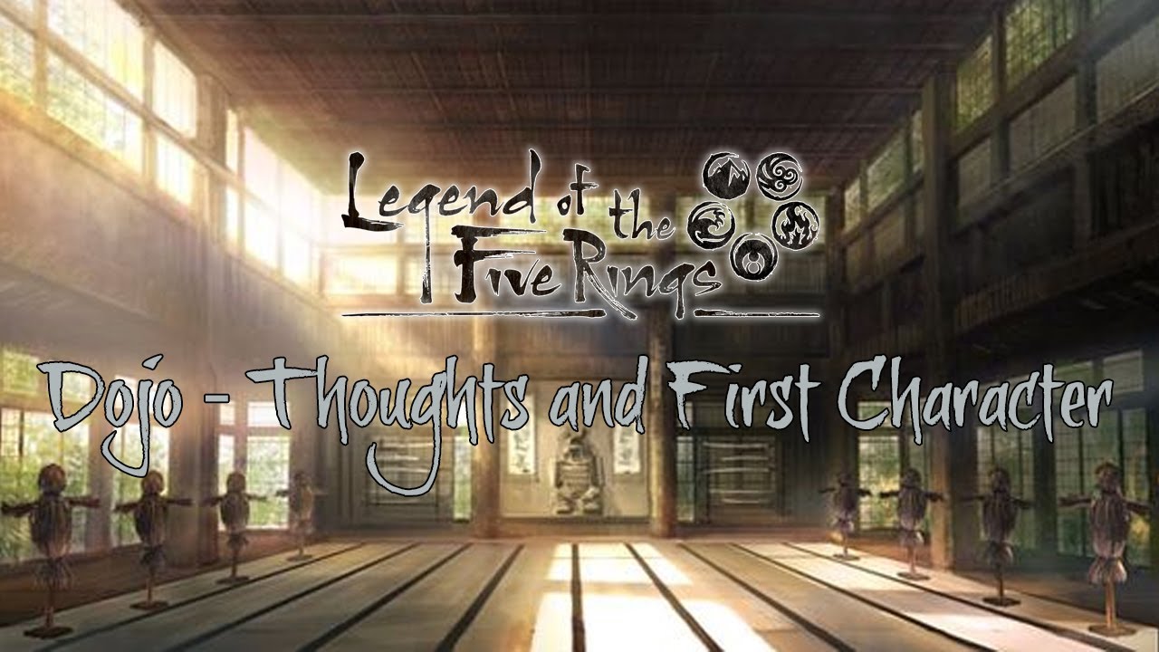 L5R Dojo - L5R Thoughts and First Character - YouTube
